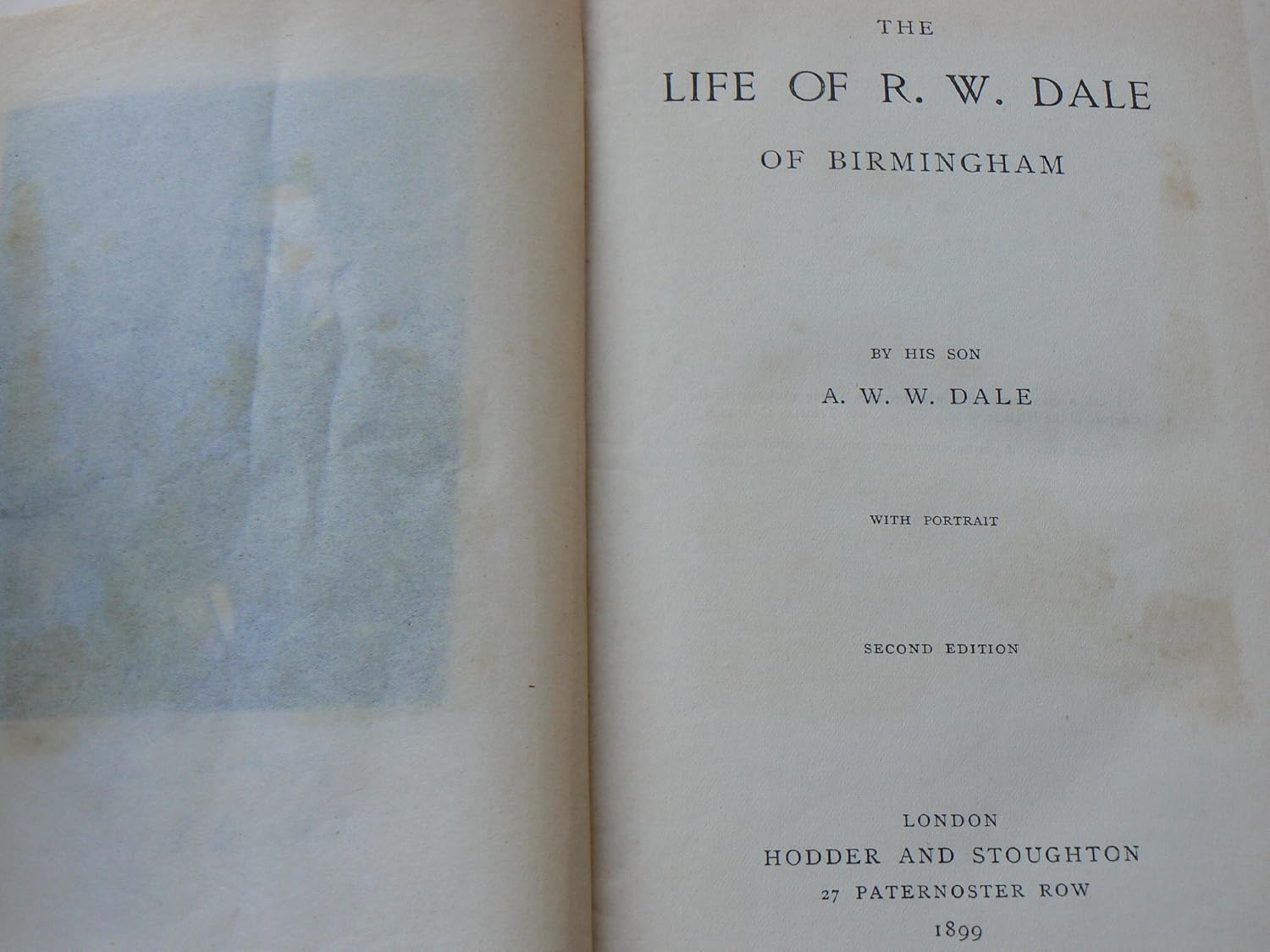 The Life of R W Dale of Birmingham: Dale, A. W. W.: Amazon.com: Books