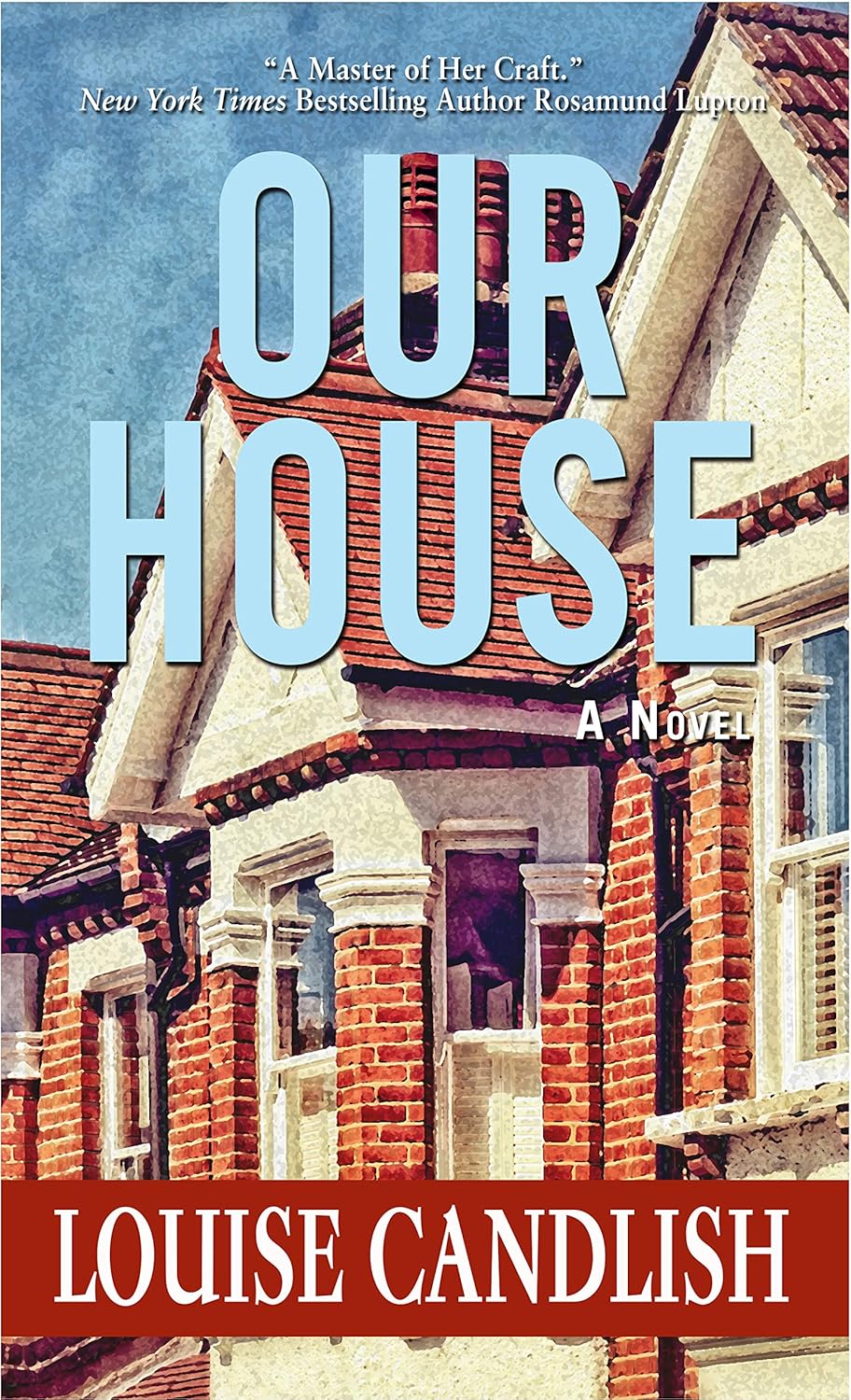 Our House : Candlish, Louise: Amazon.ca: Books