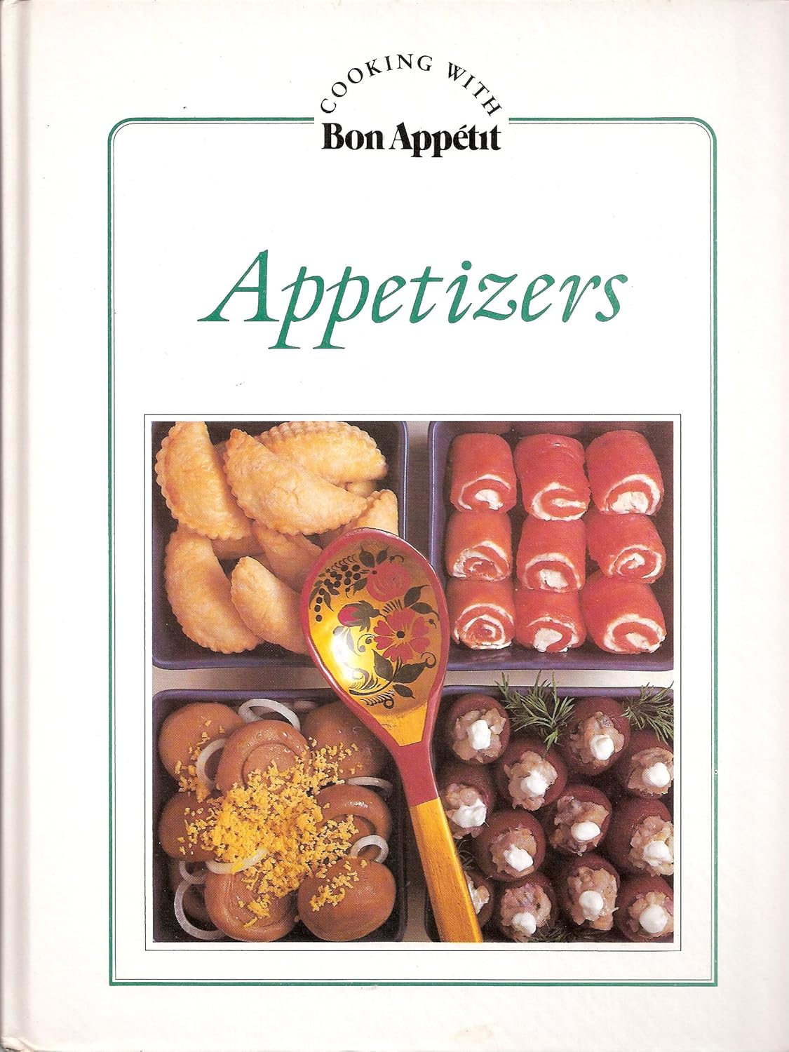 Appetizers (Cooking with Bon Appetit): Bon Appetit: 9780895351050 ...