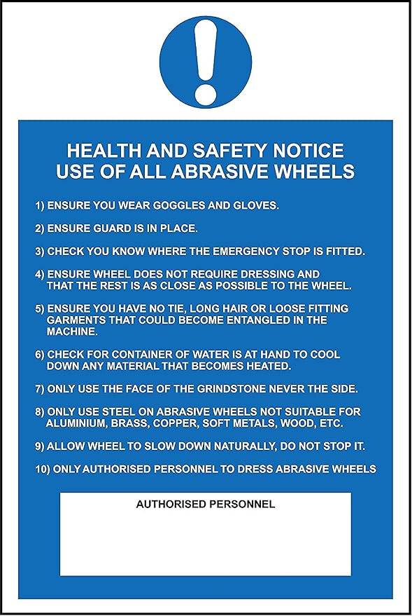 Health and safety notice use of all abrasive wheels safety sign - 3mm ...