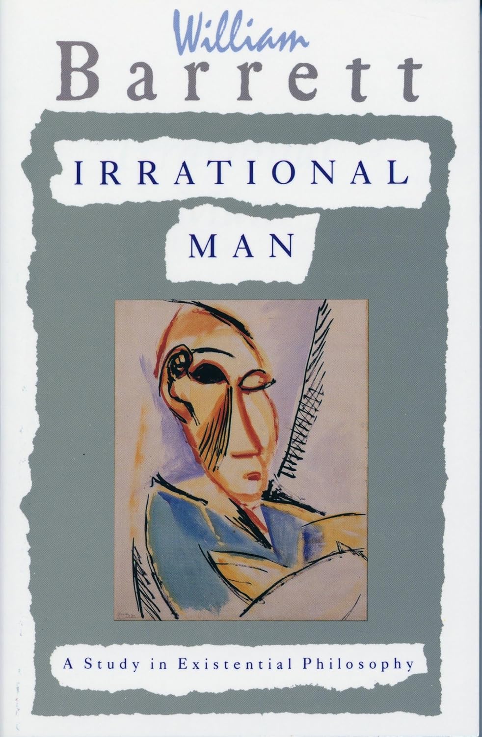 Irrational Man: A Study in Existential Philosophy: Barrett, William ...