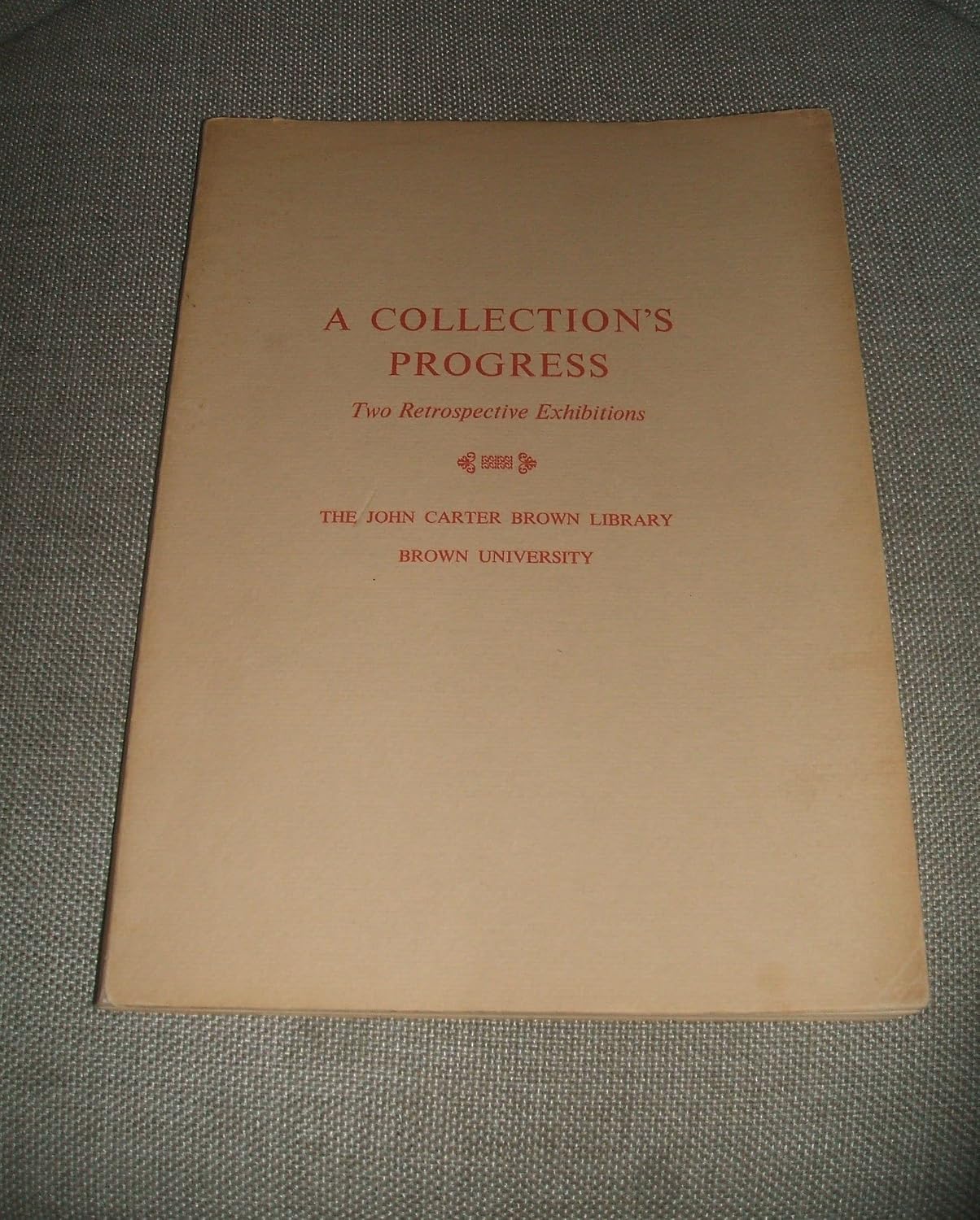 A Collection's Progress Two Retrospective Exhibitions: JOHN CARTER ...
