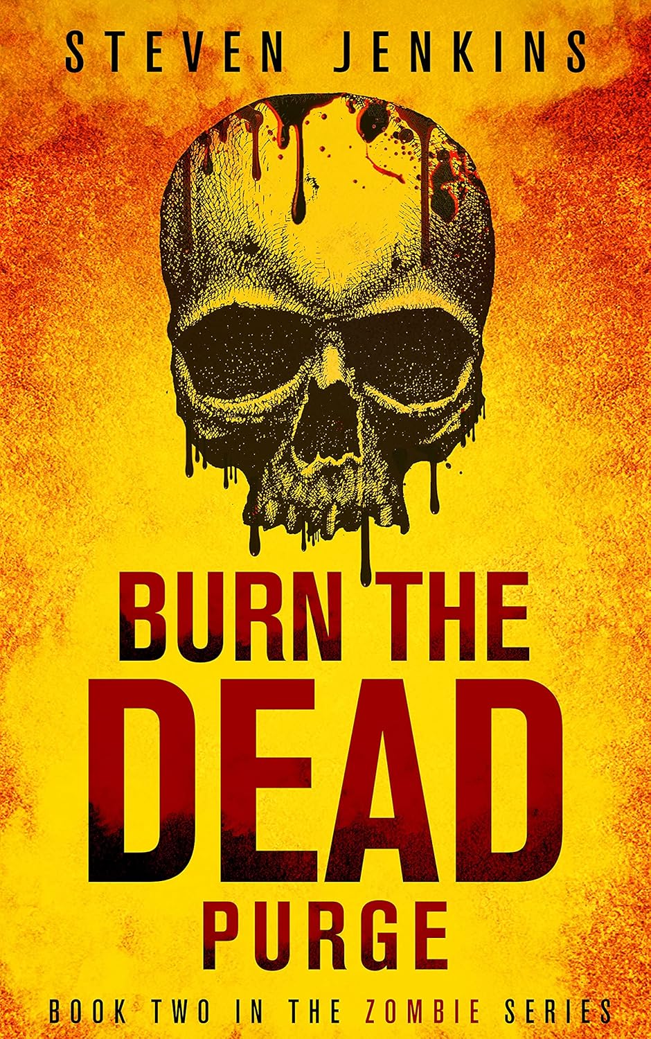 Amazon.com: Burn The Dead: Purge (Book Two In The Zombie Series) (The ...