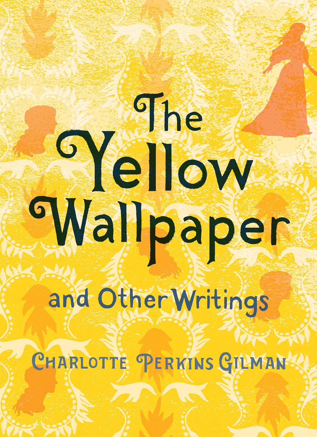The Yellow Wallpaper and Other Writings (Women's Voices): Gilman ...