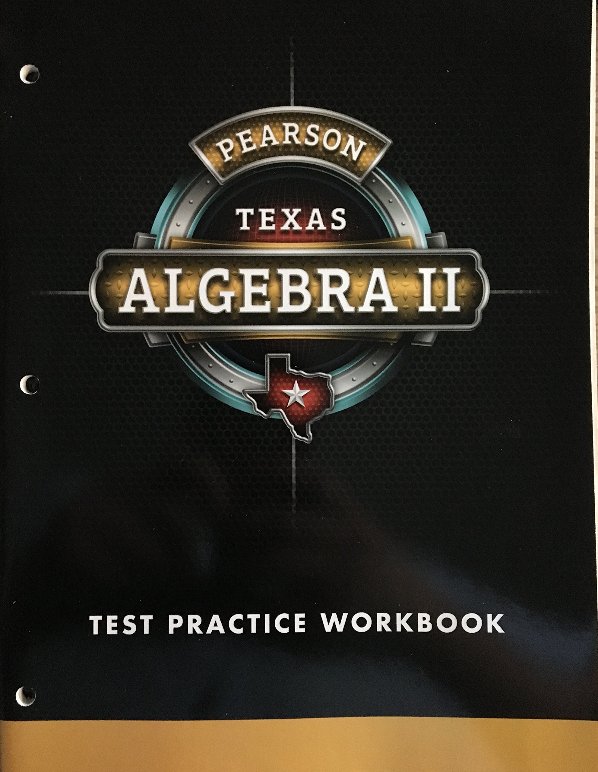 Pearson Texas Algebra 2 - Test Practice Workbook: 9780133326642: Amazon ...