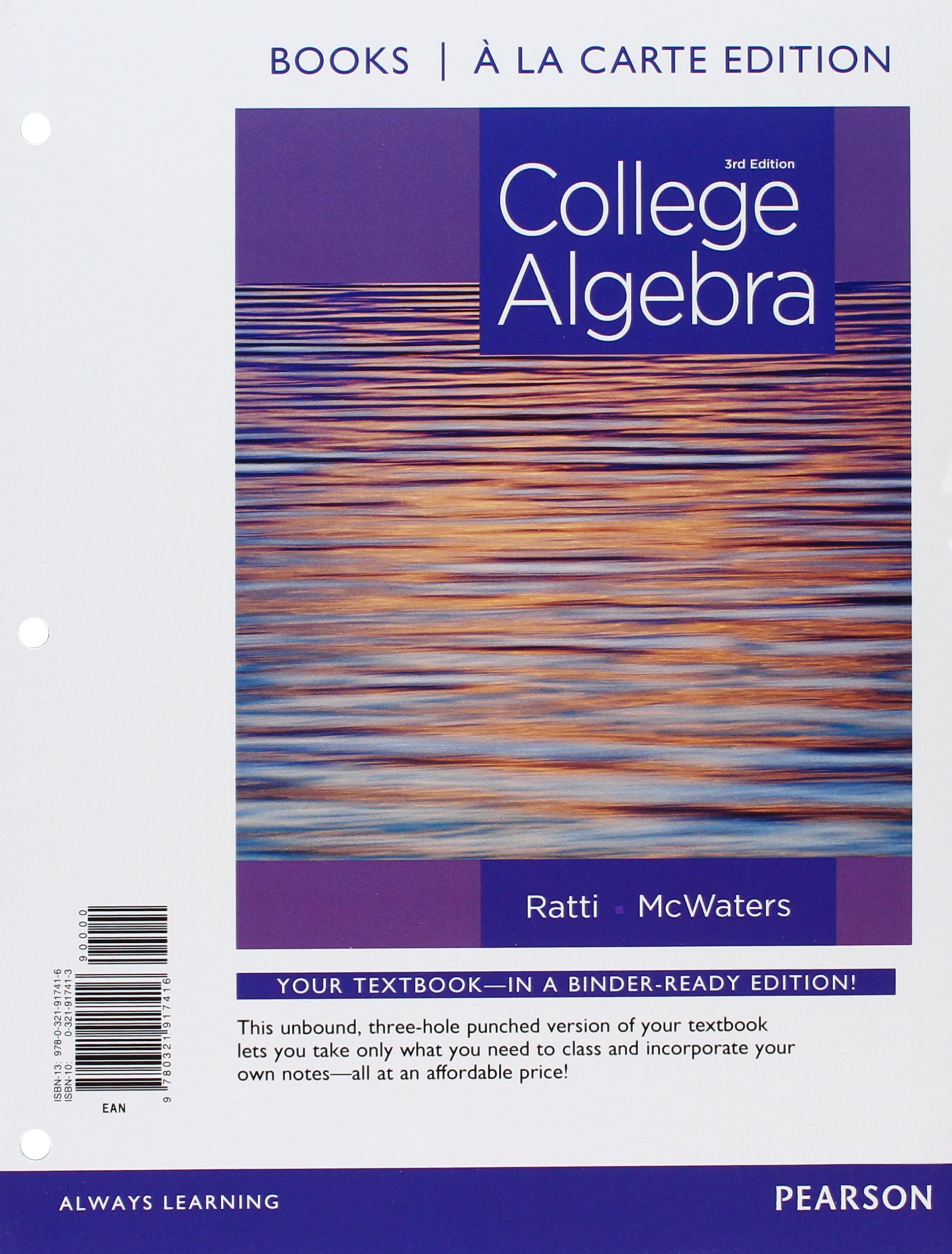 College Algebra, Books a la Carte Edition (3rd Edition): Ratti, J. S ...