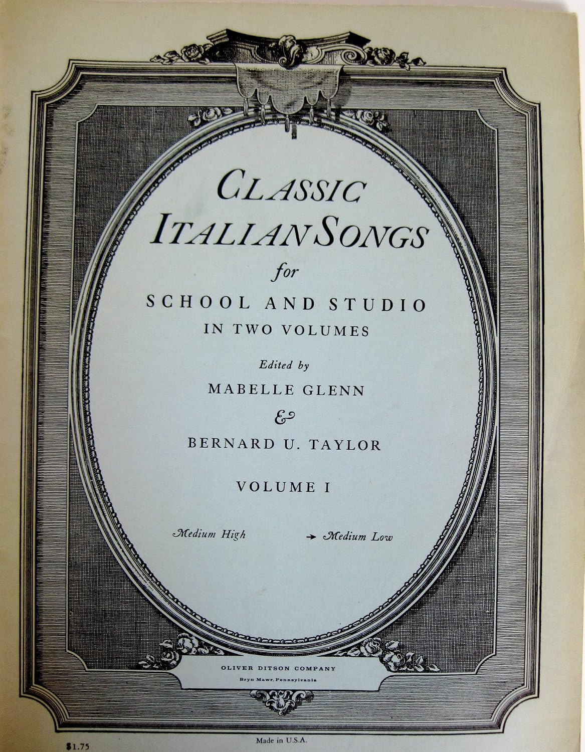 Classic Italian Songs for School and Studio in Two Volumes (Volume I ...
