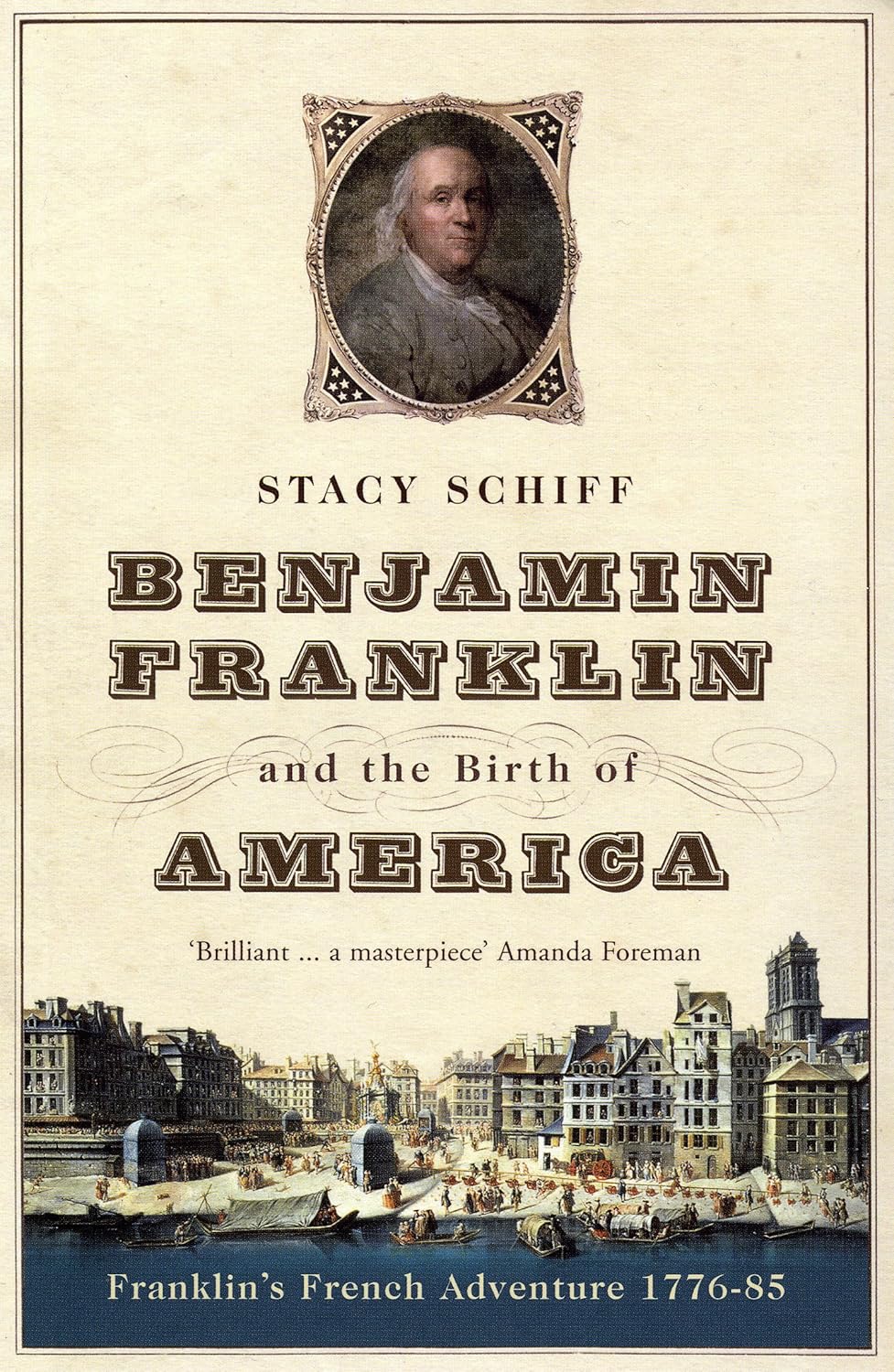 Benjamin Franklin and the Birth of America: Franklin's French Adventure ...