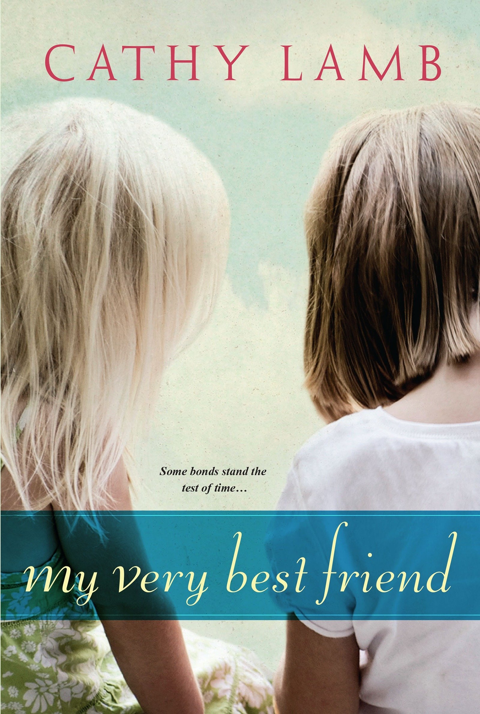 My Very Best Friend: Lamb, Cathy: 9780758295088: Amazon.com: Books