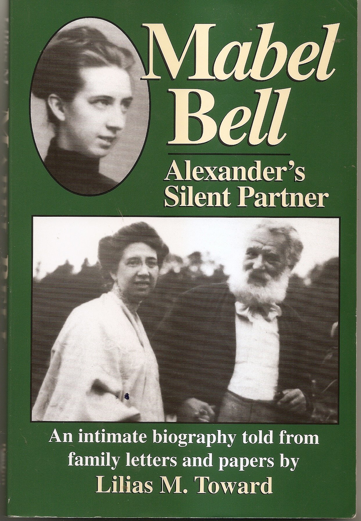 Mabel Bell: Alexander's silent partner: Lilias Toward: 9781895415117 ...