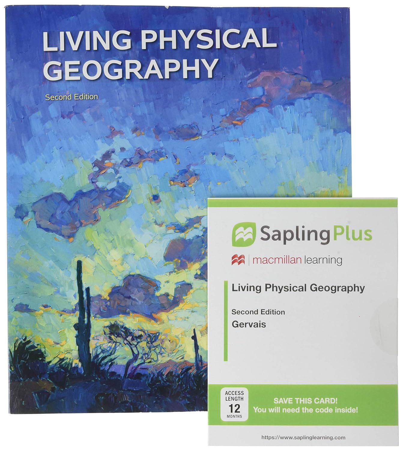 Living Physical Geography 2e & SaplingPlus for Gervais' Living Physical ...