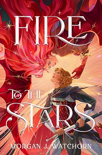 Fire to the Stars : Watchorn, Morgan J.: Amazon.de: Bücher