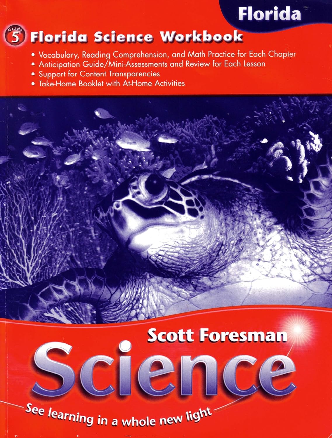 Scott Foresman Science Florida Science Workbook 5th Grade: Dr. Timothy ...