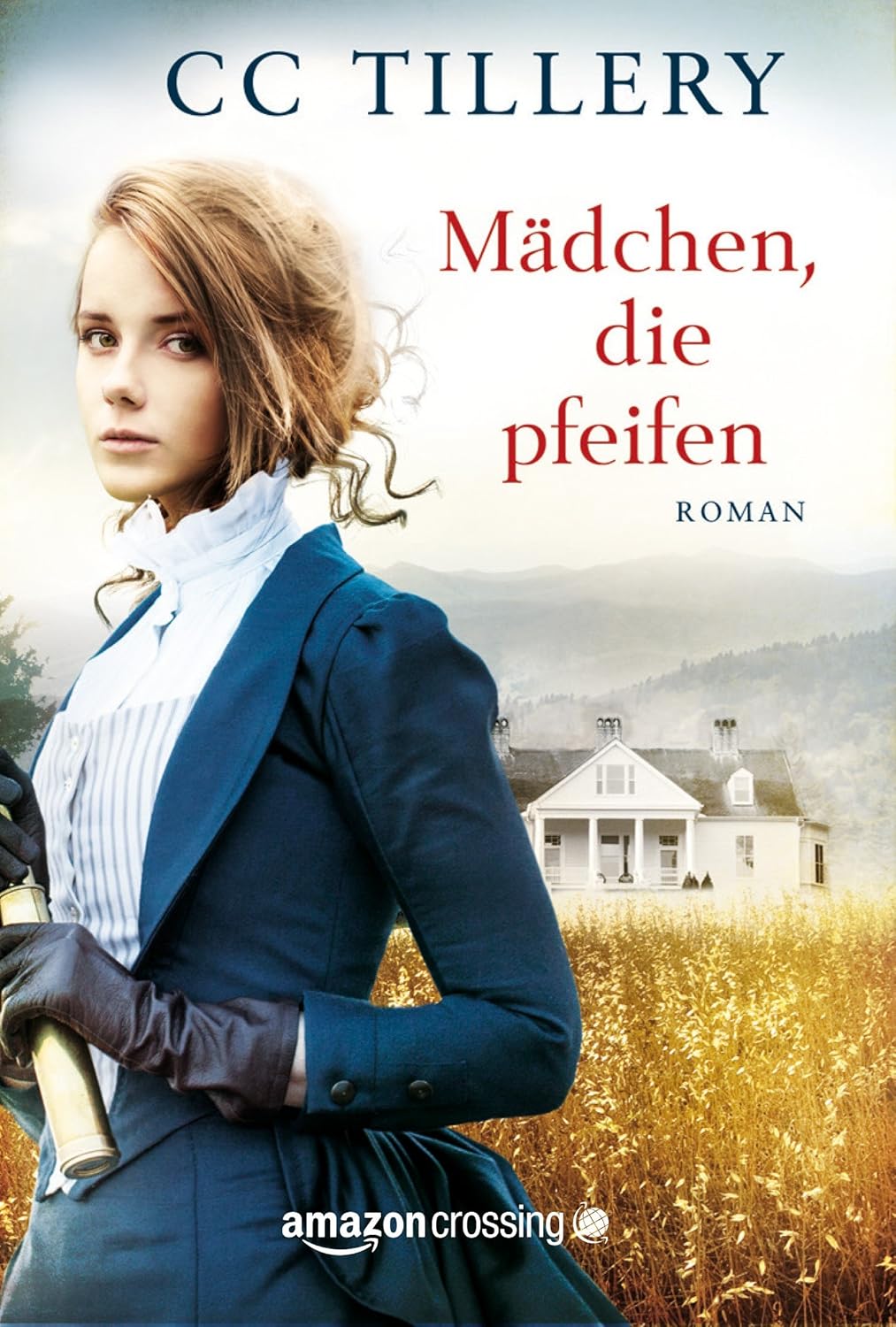 Mädchen, die pfeifen eBook : Tillery, CC, Albrecht, Andrea, Laster ...