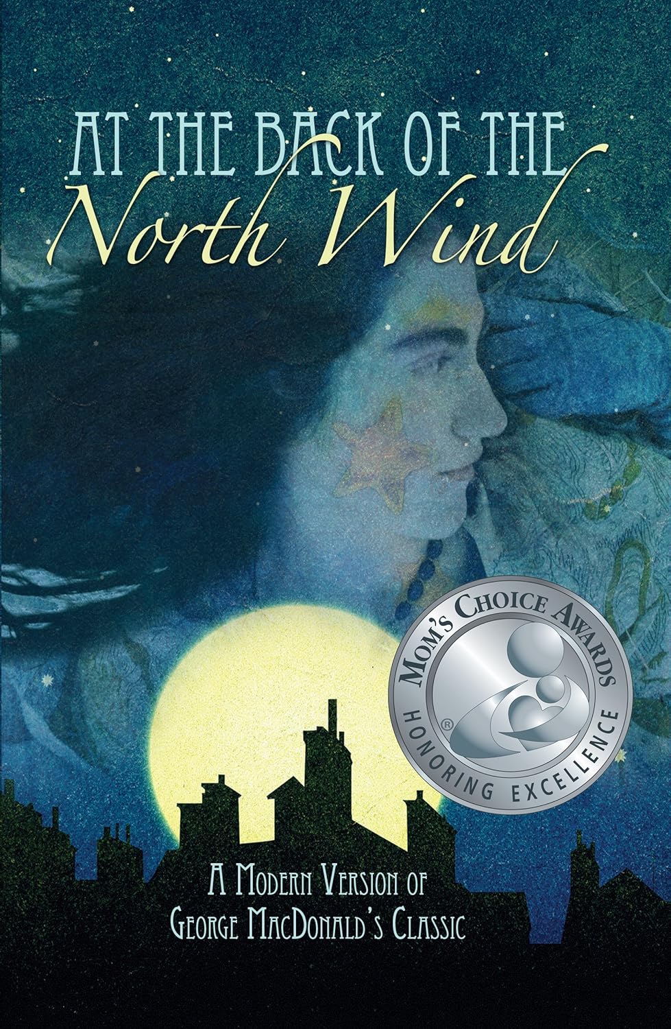 At the Back of the North Wind: A Modern Version of George MacDonald's ...
