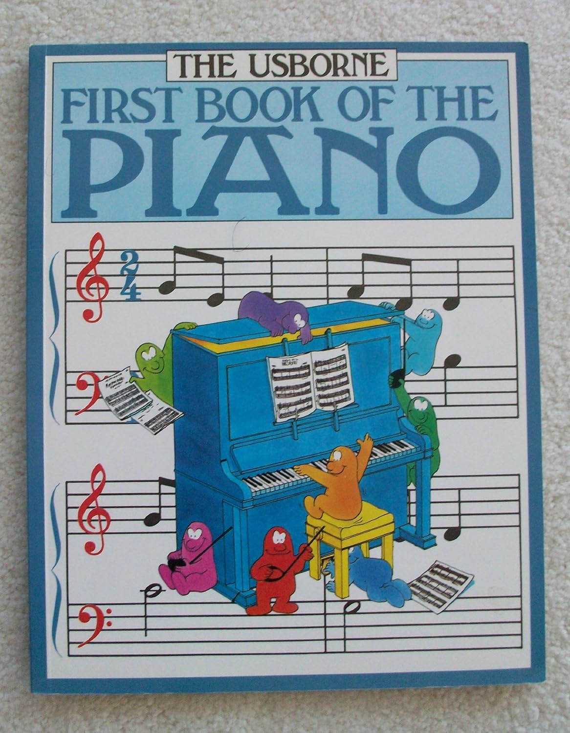 The Usborne First Book of the Piano: John C. Miles: 9780746001974 ...