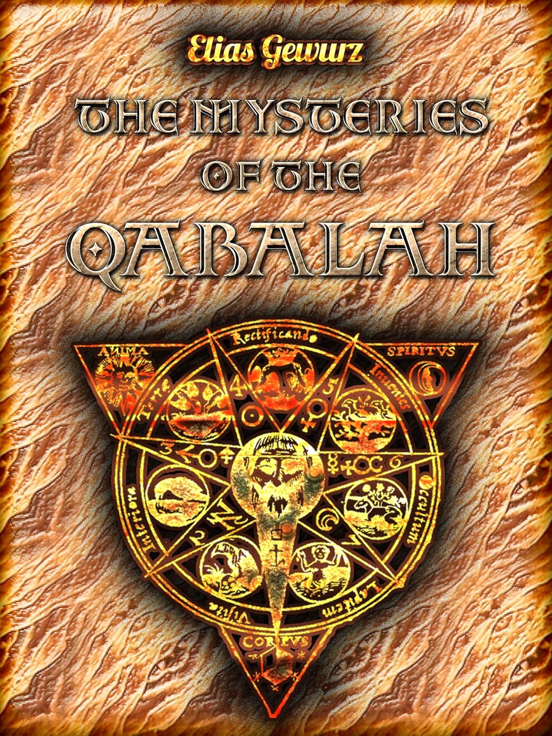 Mysteries of the Qabalah (Illustrated) - Kindle edition by Gewurz ...