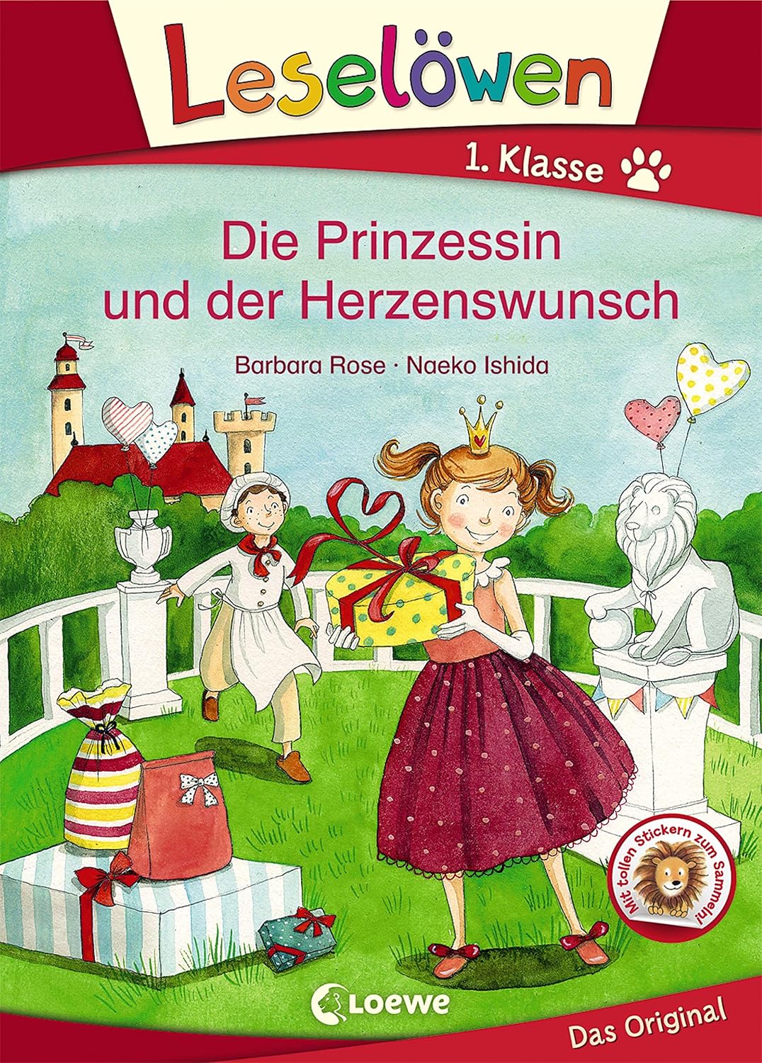 Leselöwen 1. Klasse - Die Prinzessin und der Herzenswunsch: Mit tollen ...