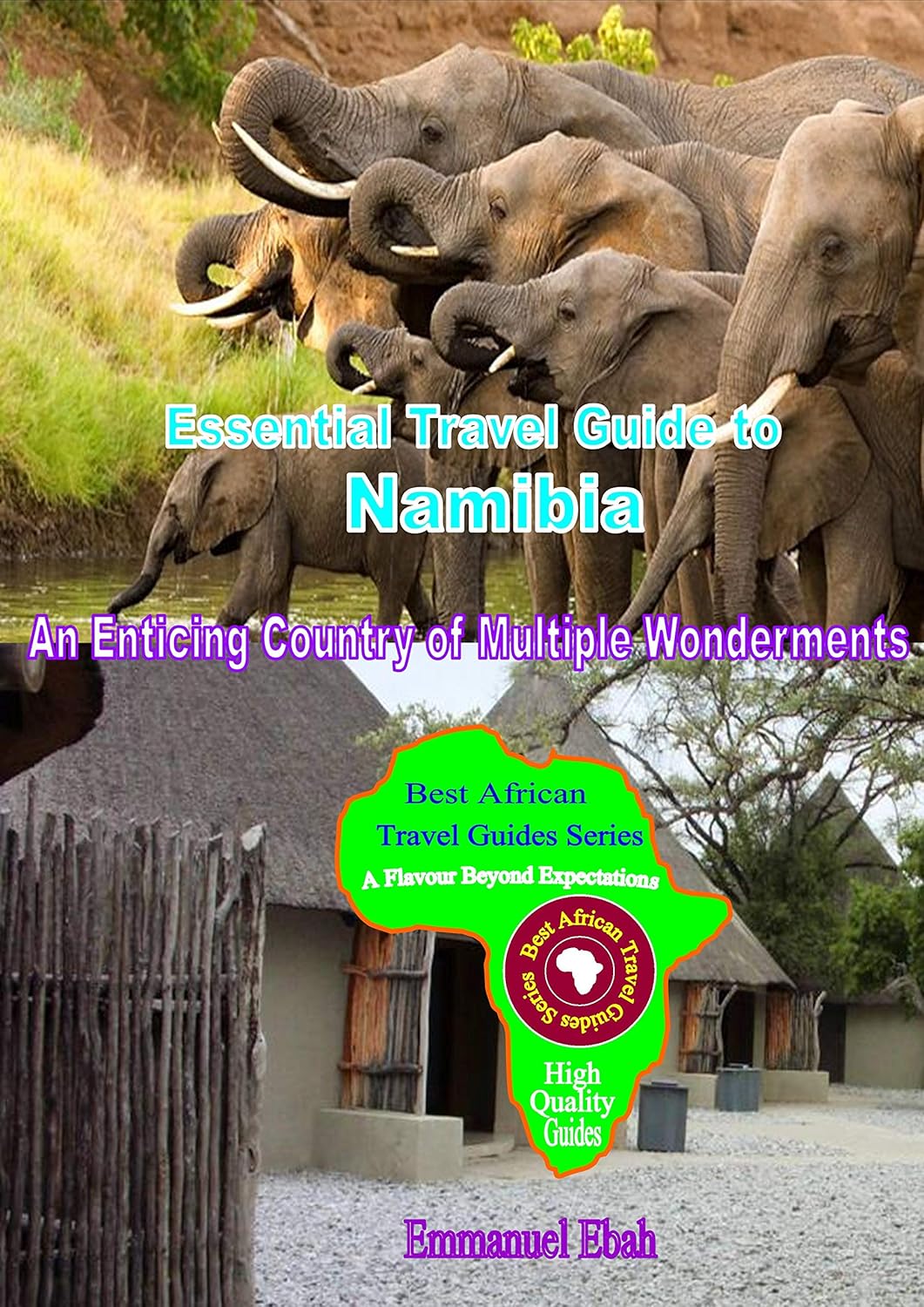 Amazon.com: Essential Travel Guide to Namibia: An Enticing Country of ...