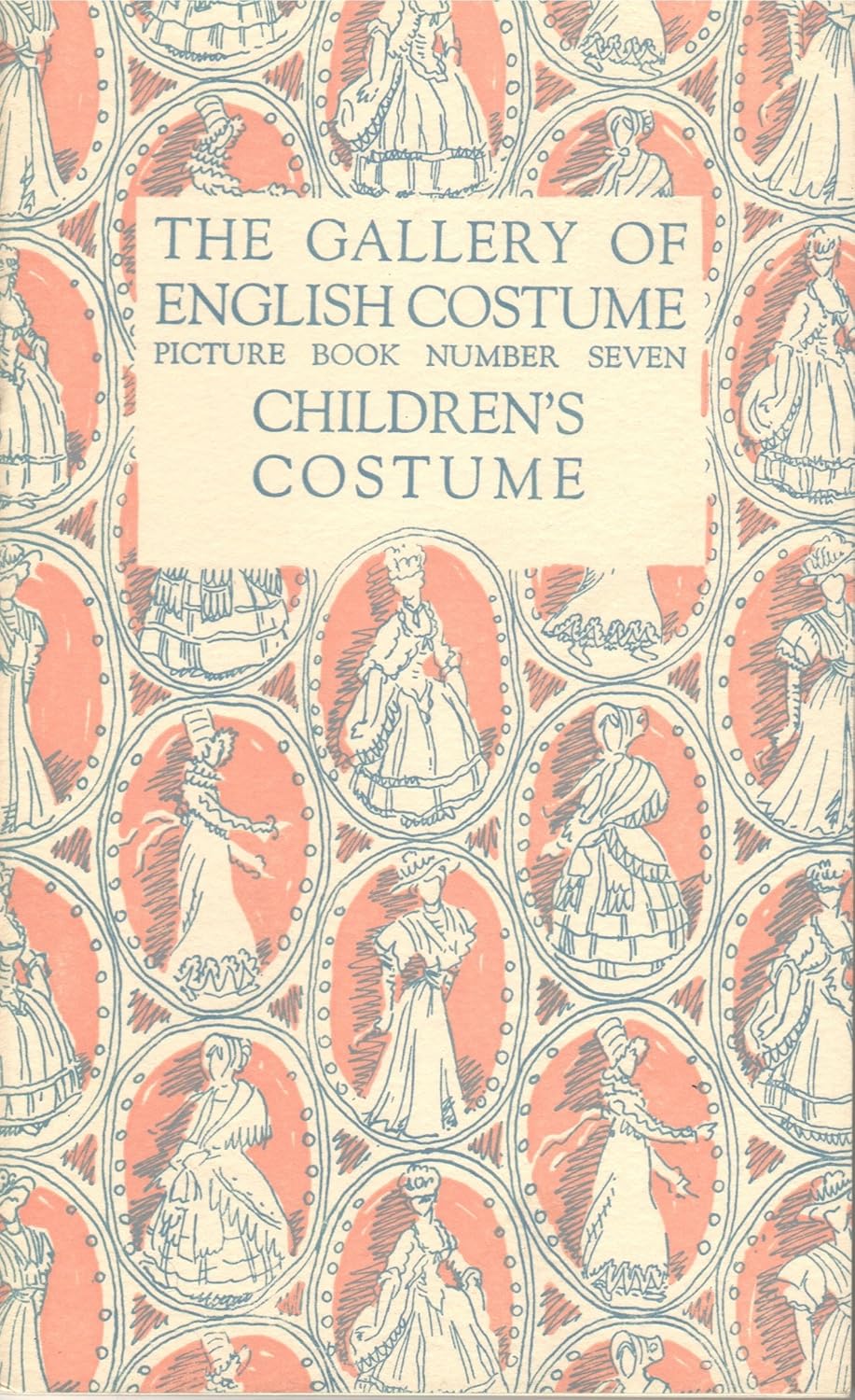 The Gallery of English Costume / Picture Book Number Seven - Children's ...