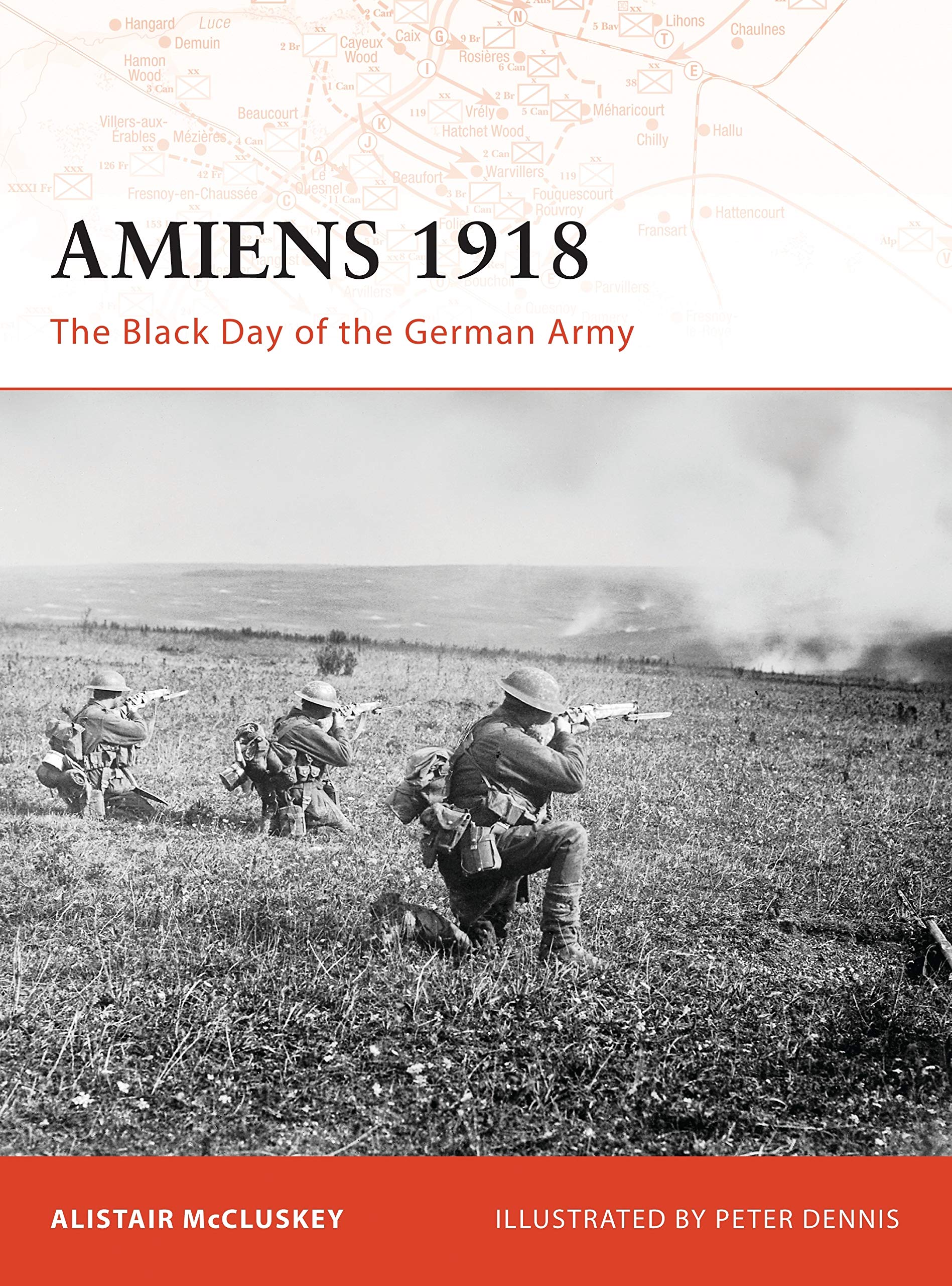 Amazon | Amiens 1918: The Black Day of the German Army (Campaign ...