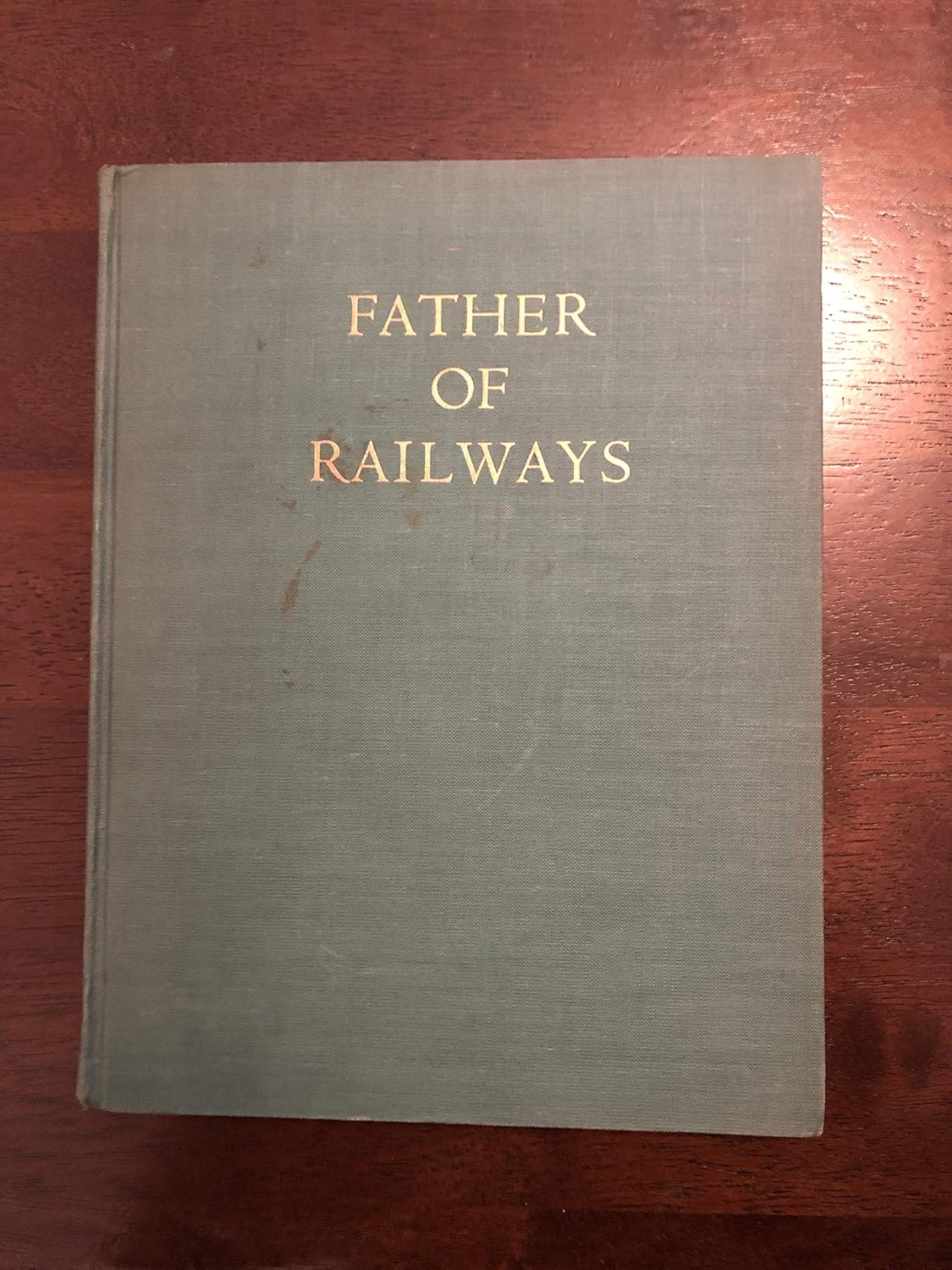 Father of railways: The story of George Stephenson: O. S Nock: Amazon ...