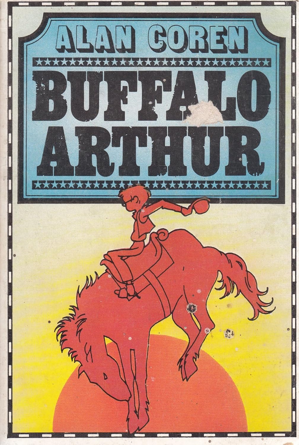 Buffalo Arthur (The Arthur Books): Coren, Alan: 9780860510239: Amazon ...
