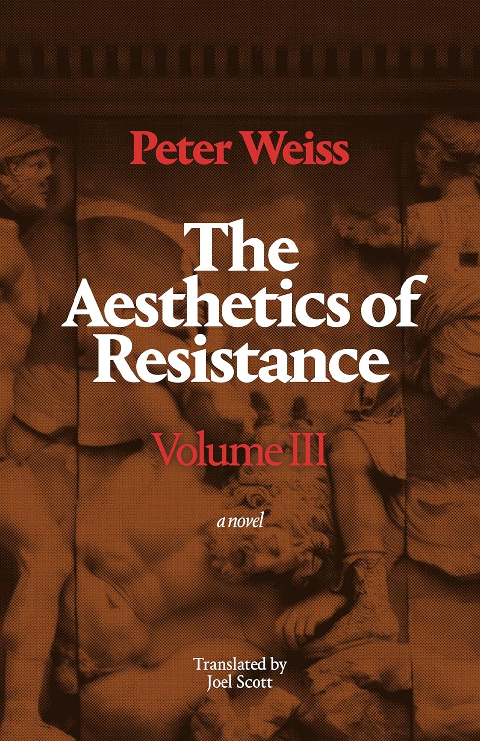 Amazon.com: The Aesthetics of Resistance, Volume III: A Novel ...