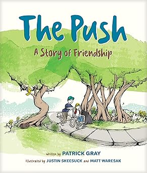 Amazon.com: The Push: 9781496428806: Gray, Patrick, Skeesuck, Justin ...