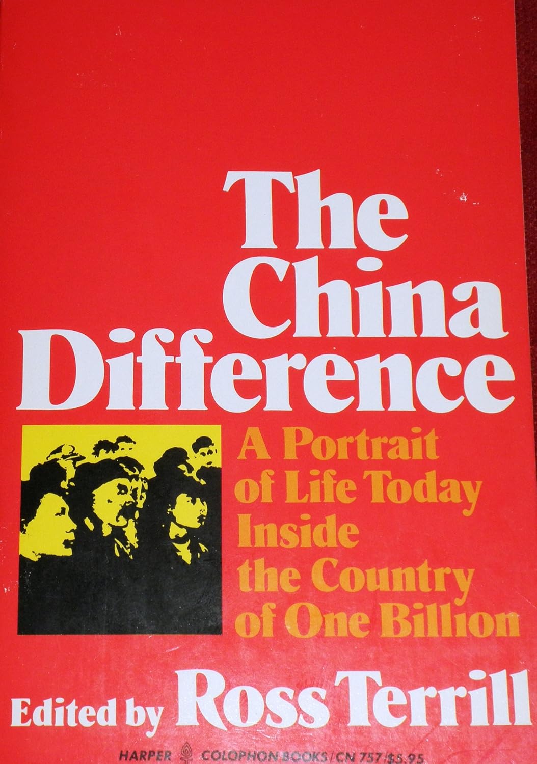 China Difference: Ross Terrill: 9780060907570: Amazon.com: Books