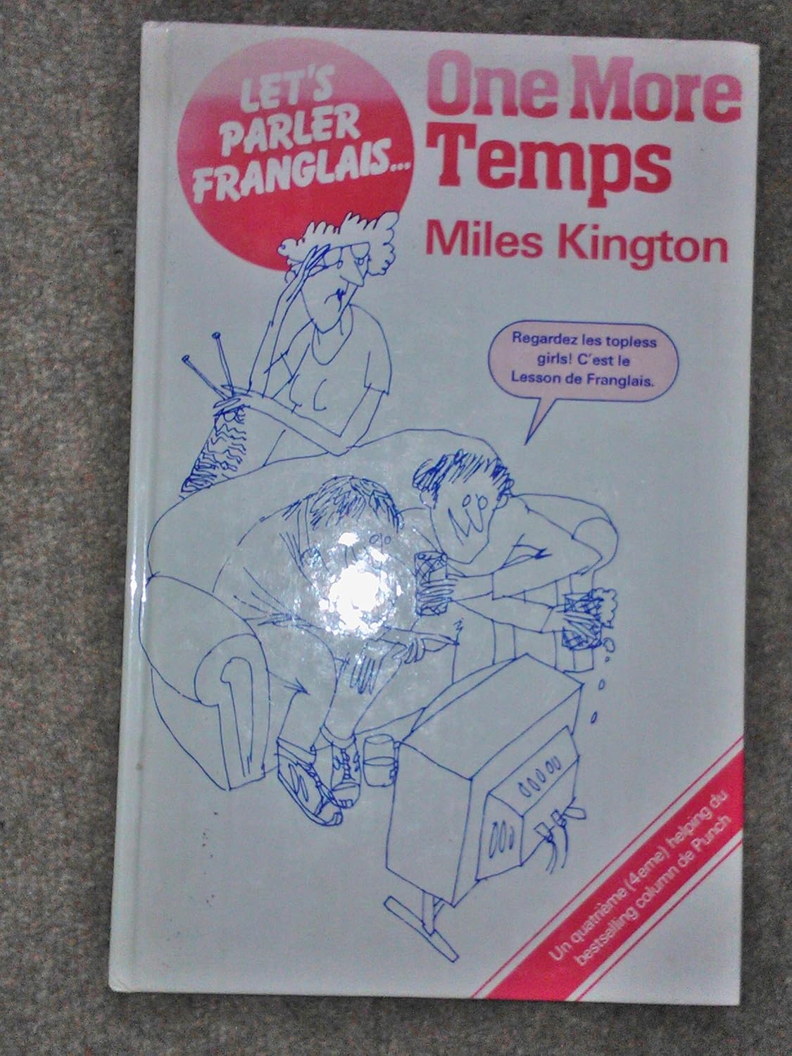Let's Parler Franglais One More Temps: 9780860511786: Amazon.com: Books