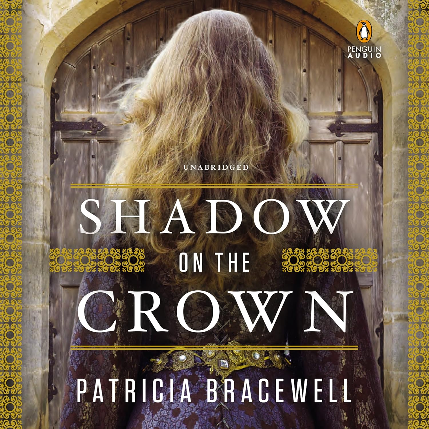 Shadow on the Crown: A Novel (Audio Download): Patricia Bracewell ...