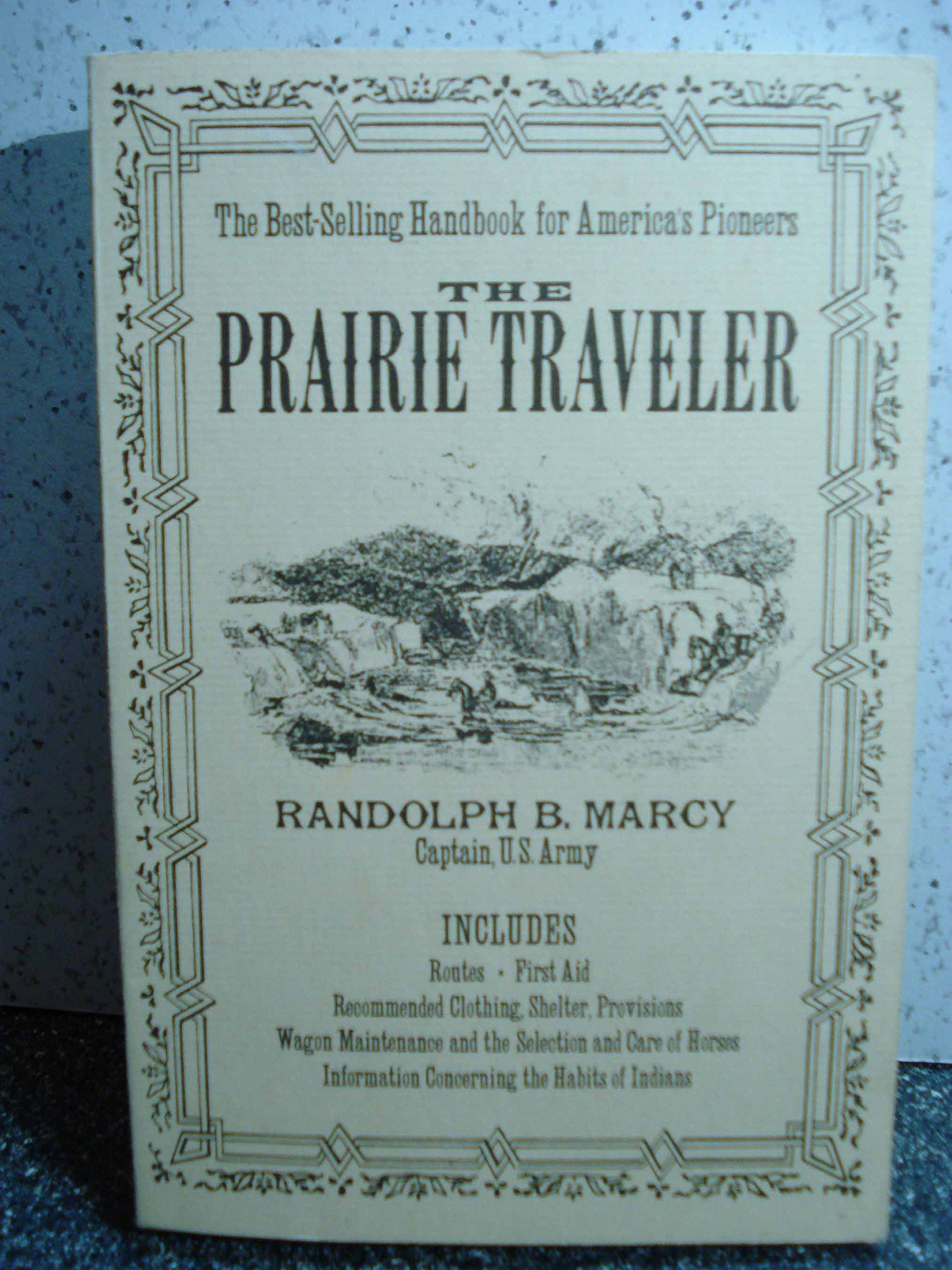The Prairie Traveler (Applewood Books): Marcy, Randolph B ...