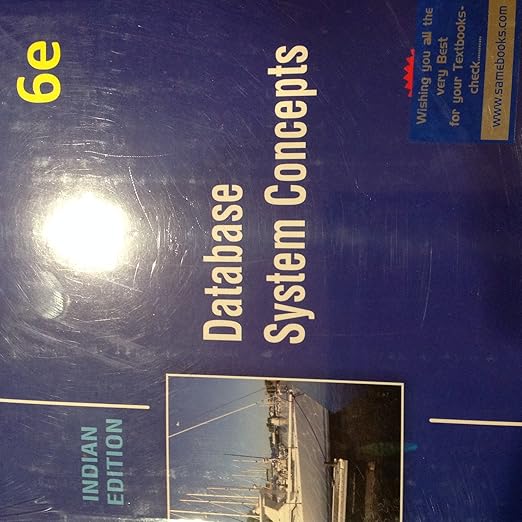 Database System Concepts 6th International edition by Silberschatz ...