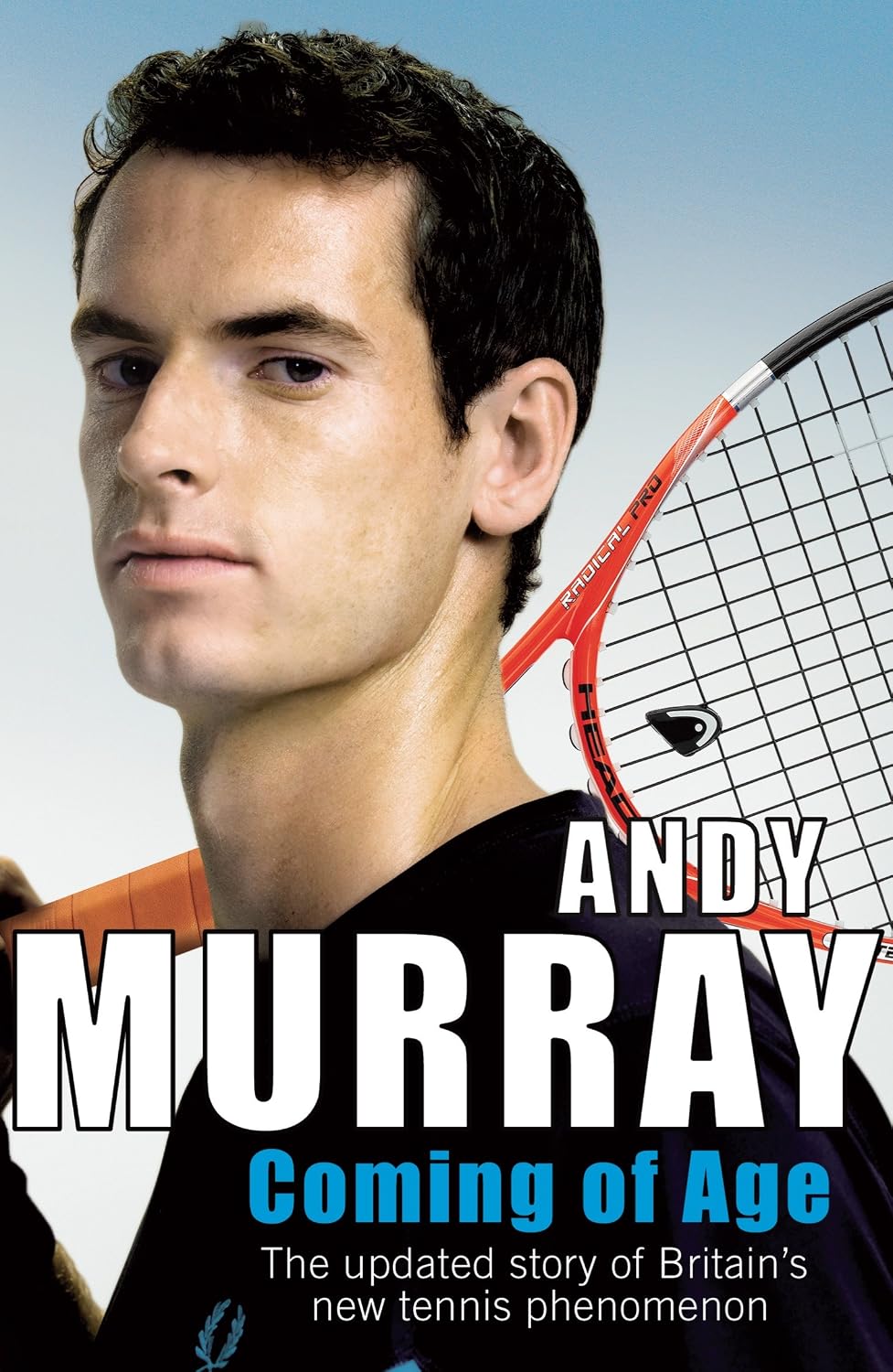 Coming of Age: The Autobiography: Amazon.co.uk: Murray, Andy ...