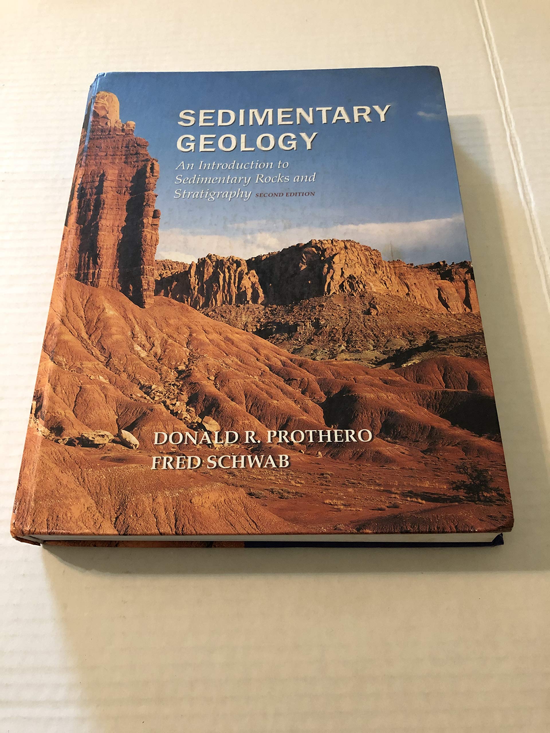 Sedimentary Geology: Prothero, Donald R., Schwab, Fred: 9780716739050 ...
