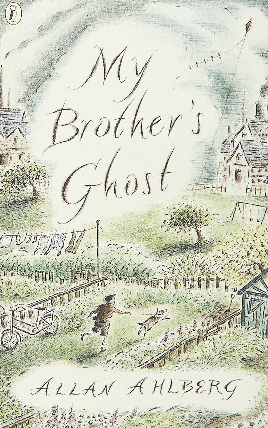 My Brothers Ghost: Ahlberg, Allan: 9780141306186: Amazon.com: Books