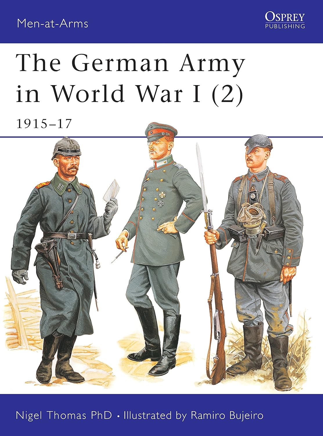 The German Army in World War I (2): 1915–17 (Men-at-Arms, 407): Thomas ...