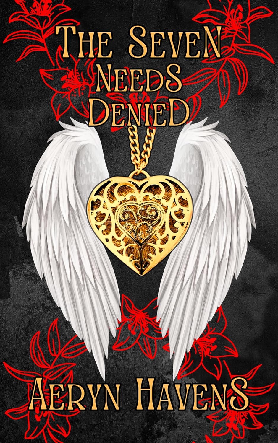 The Seven Needs Denied - Kindle edition by Havens, Aeryn . Paranormal ...