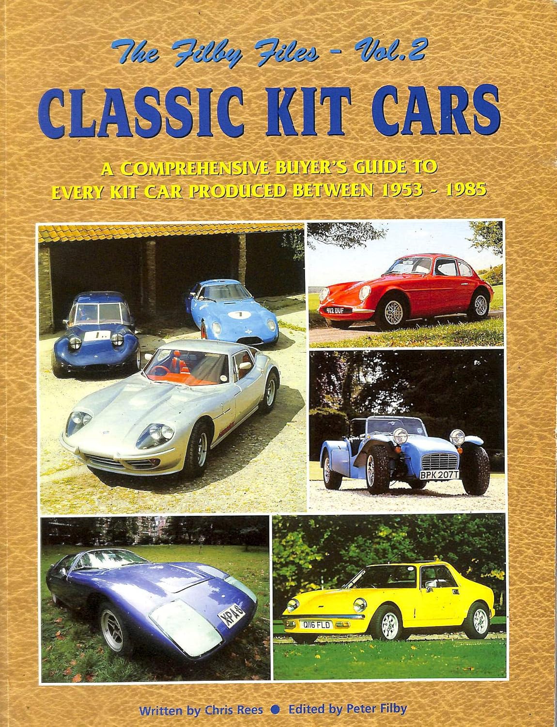 The Filbey Files: Classic Kit Cars (Filby Files): Chris Rees, Peter ...