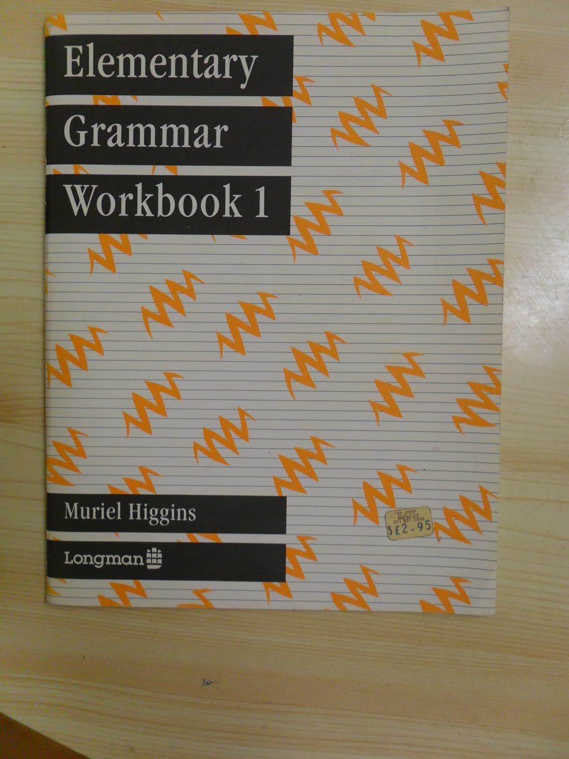 Elementary Grammar Workbooks: Book 1: Muriel Higgins: 9780582558908 ...