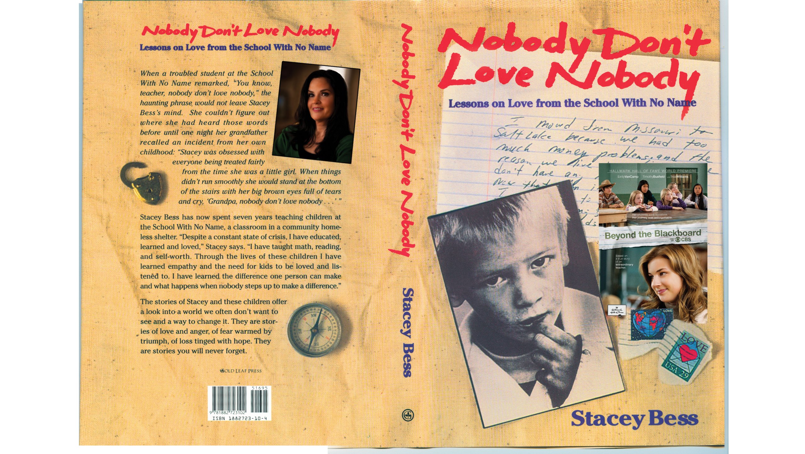 Nobody Don't Love Nobody; Lessons on Love from the School With No Name ...
