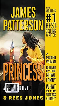 Princess: A Private Novel - Kindle edition by Patterson, James, Jones ...