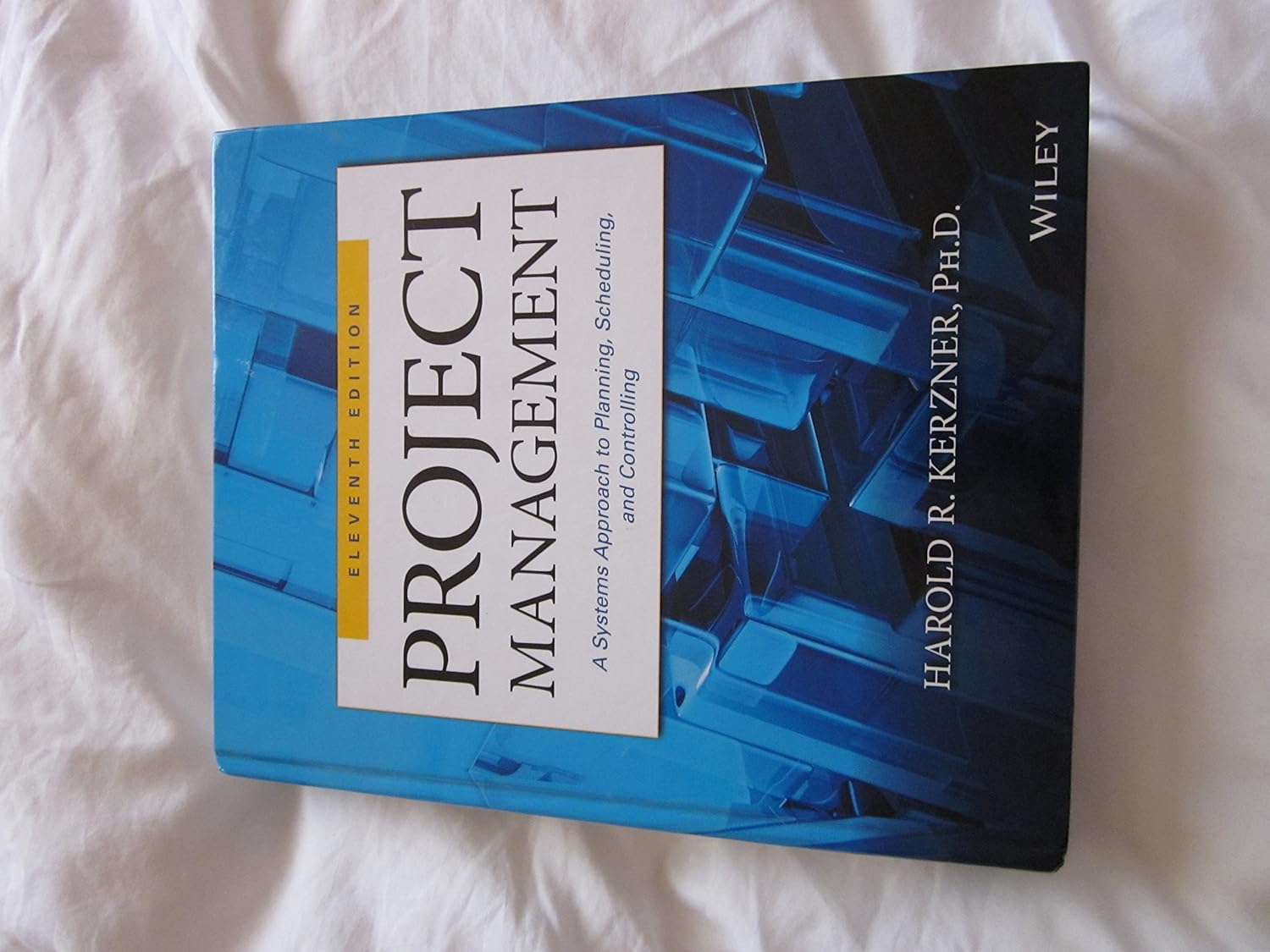 Project Management: A Systems Approach to Planning, Scheduling, and Controlling: Amazon.co.uk ...