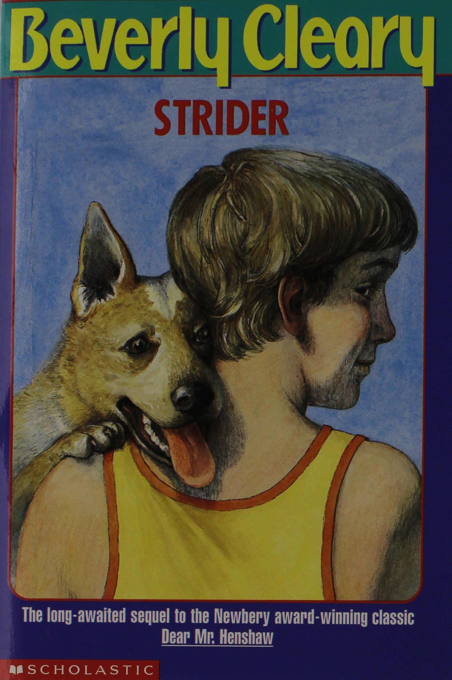 Strider: Beverly Cleary: 9780439148047: Amazon.com: Books