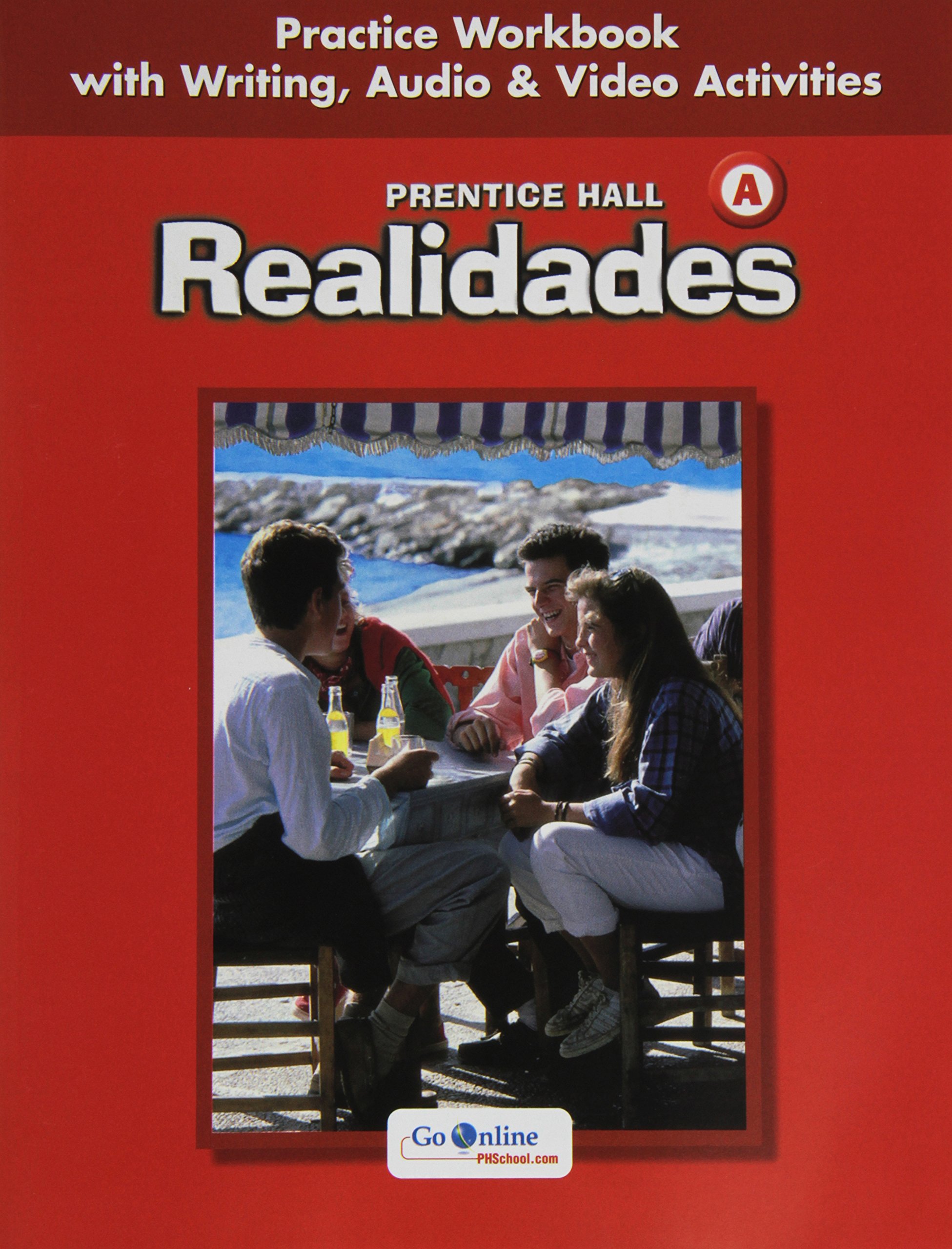 Amazon.com: Realidades: Practice Workbook with Writing, Audio & Video ...