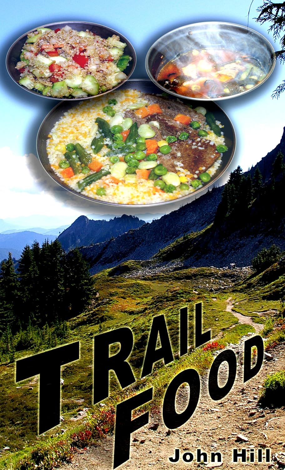 Amazon | Trail Food: Ultra Light, Super Nutrition, Fast, Easy ...
