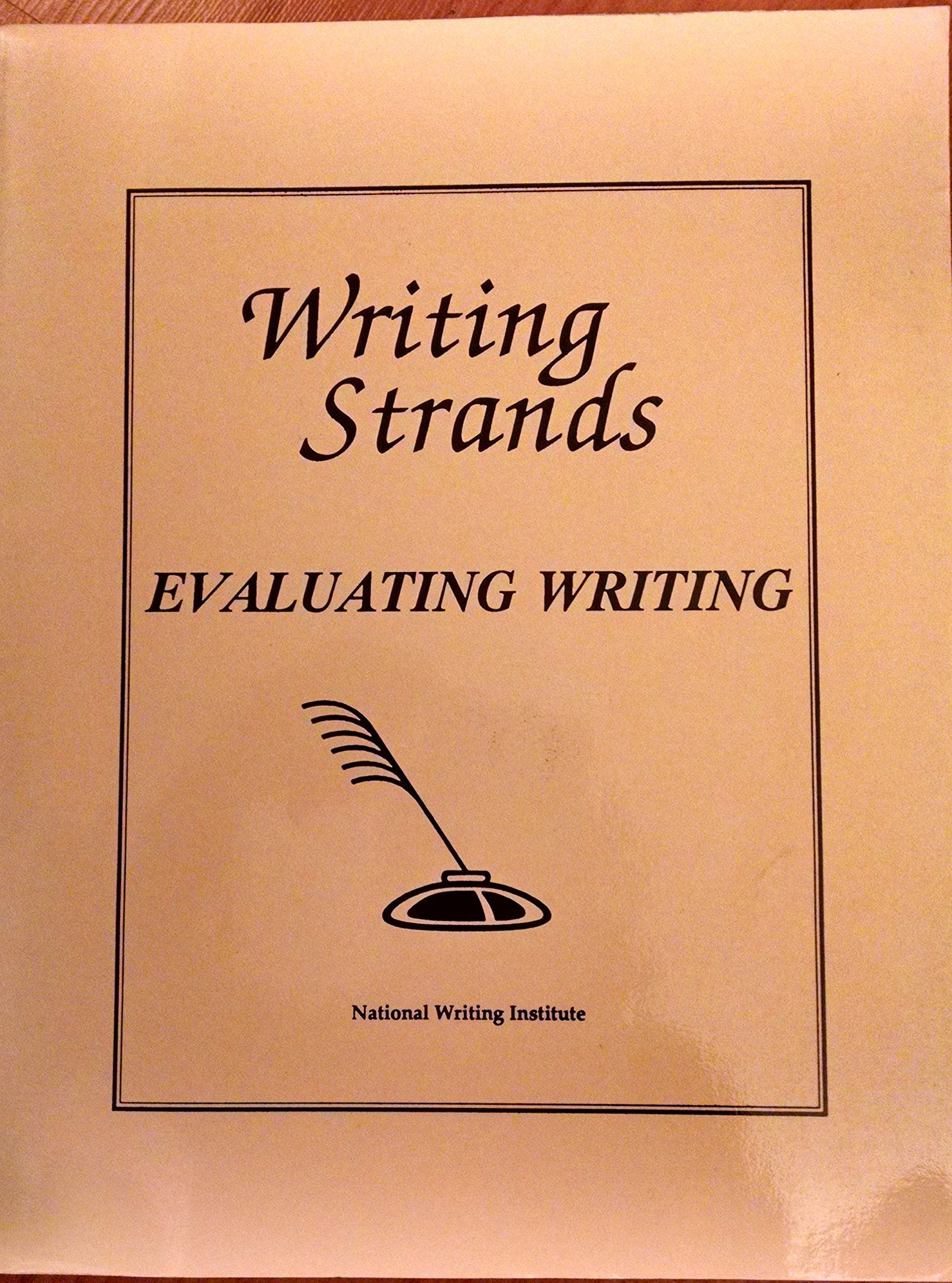 Amazon.com: Evaluating Writing (Writing Strands Ser): 9781888344059 ...