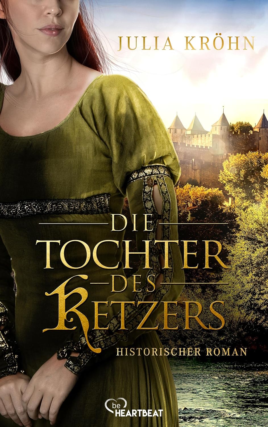 Die Tochter des Ketzers: Historischer Roman (Die schönsten und ...
