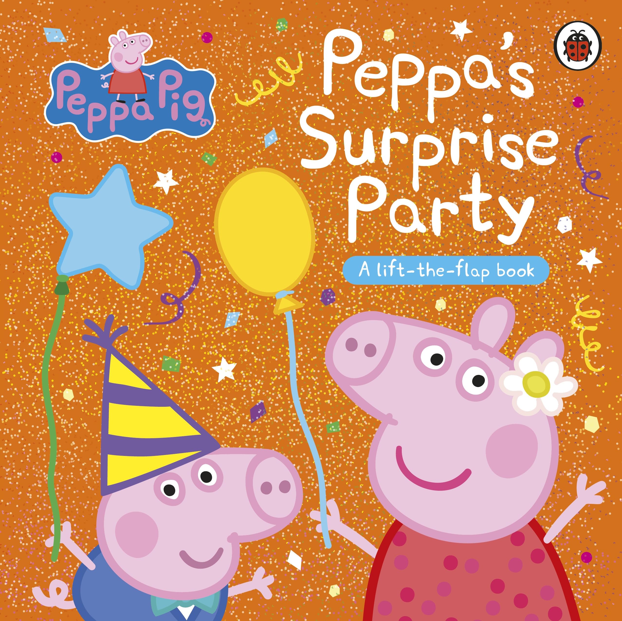 Peppa Pig: Peppa's Surprise Party: A Lift-the-Flap Book : Peppa Pig ...